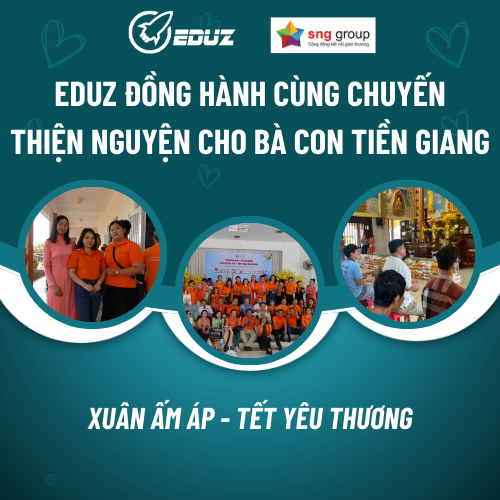 Hệ sinh thái Số EDUZ đồng hành cùng chuyến thiện nguyện cho bà con hoàn cảnh khó khăn ở Tiền Giang